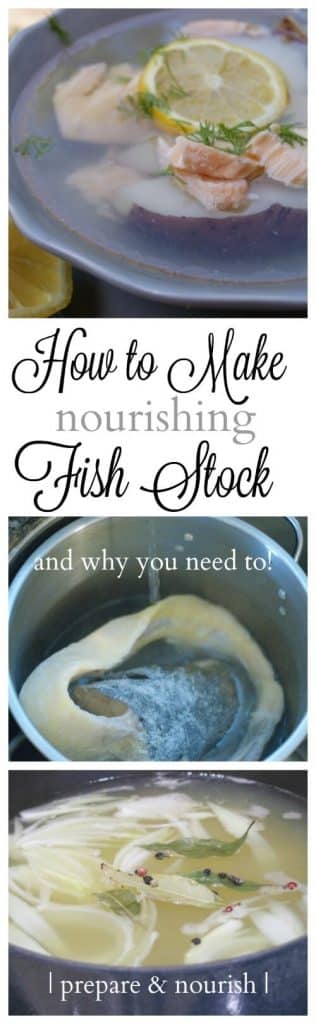 How to Make Nutritious Fish Stock - Prepare + Nourish