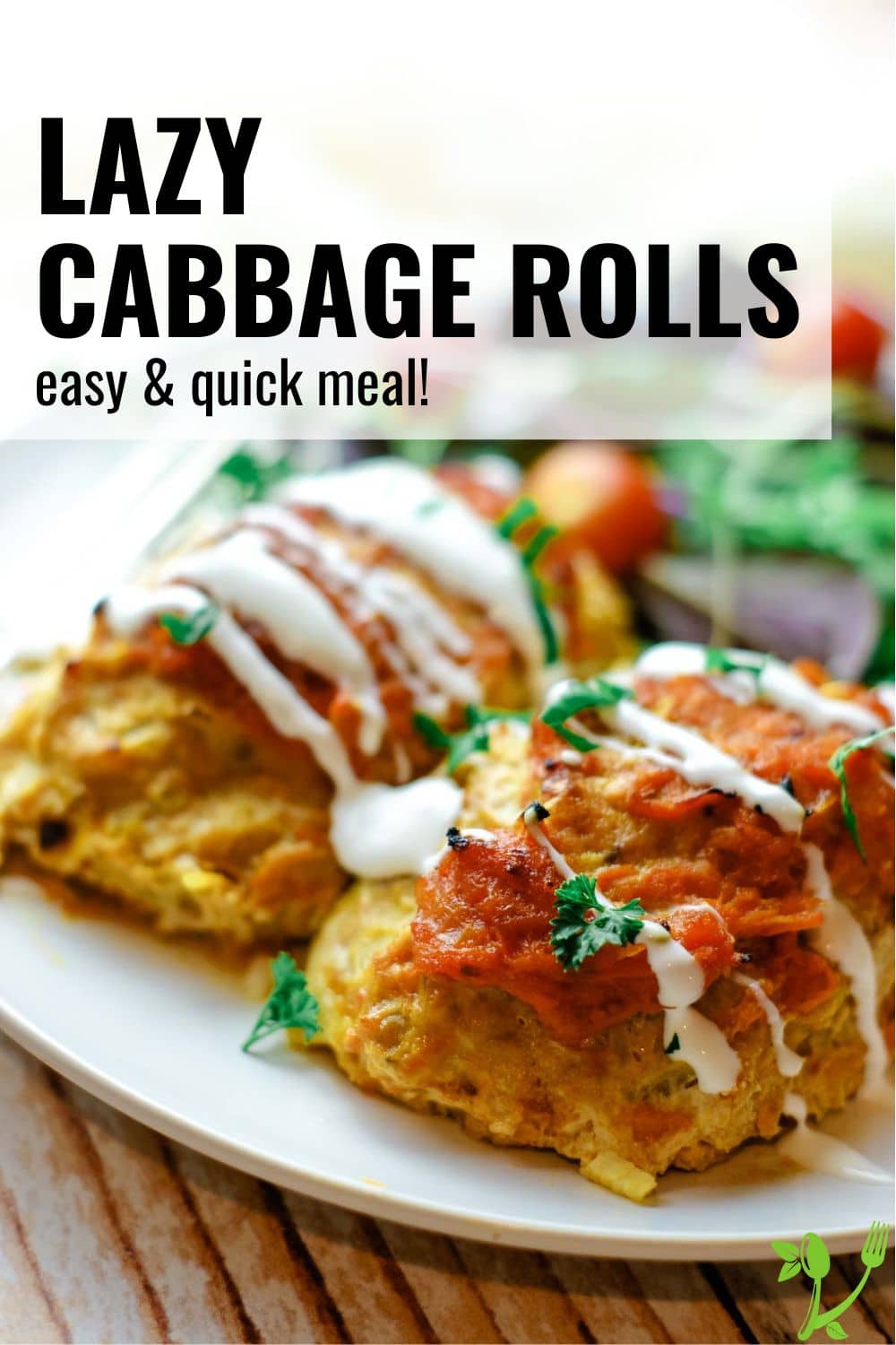 Lazy Cabbage Rolls - Prepare + Nourish