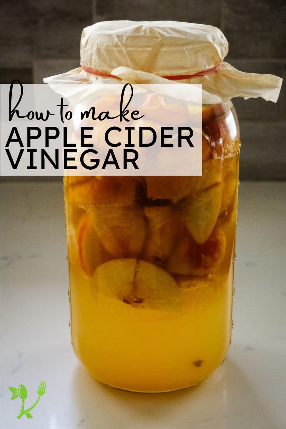 Homemade Apple Cider Vinegar - Prepare + Nourish